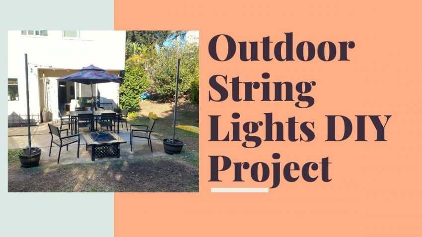 Outdoor string lights - an affordable DIY project for any yard or patio.